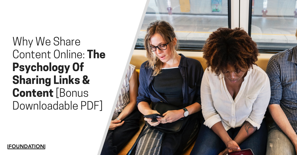 The Psychology Of Content Sharing Online In 2025 [Research]