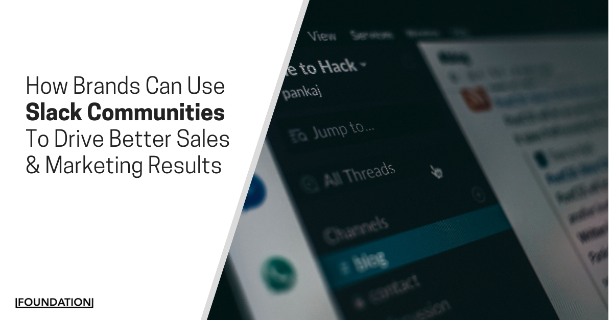 How B2B Brands Can Use Slack To Get Results