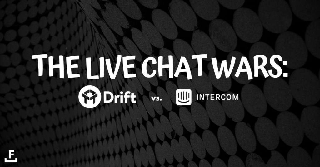 The Live Chat Wars: Breaking Down The Marketing Battle Between Intercom ...